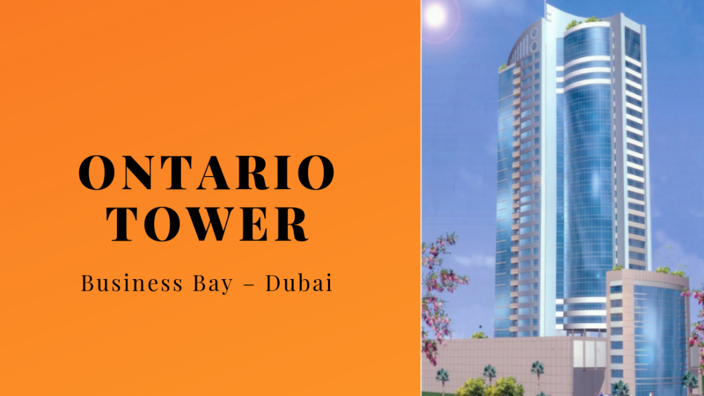 Ontario Tower Business Bay – Dubai Offices & Residential - Zane Wave ...